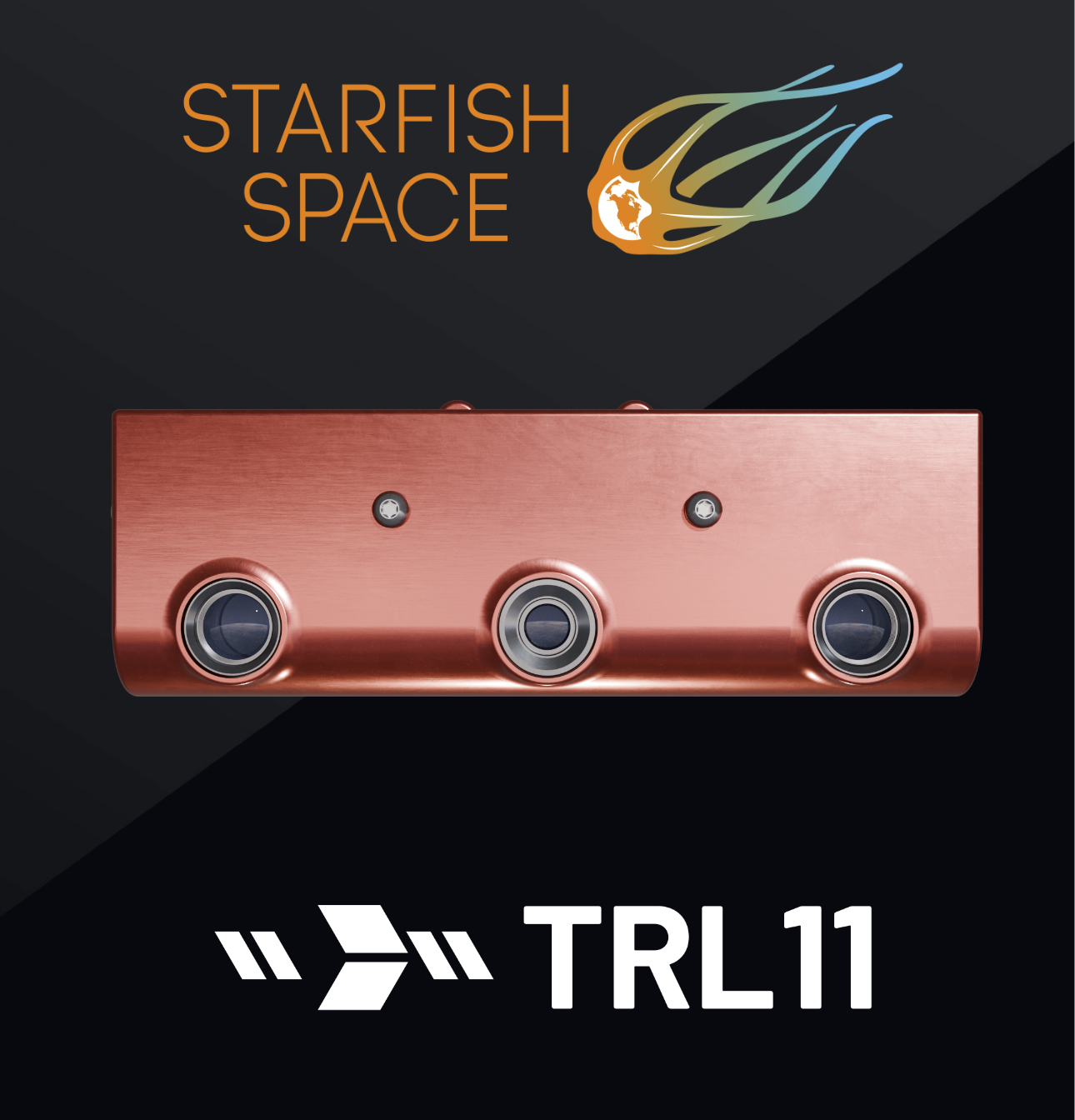 TRL11 and Starfish Space Announce Collaboration